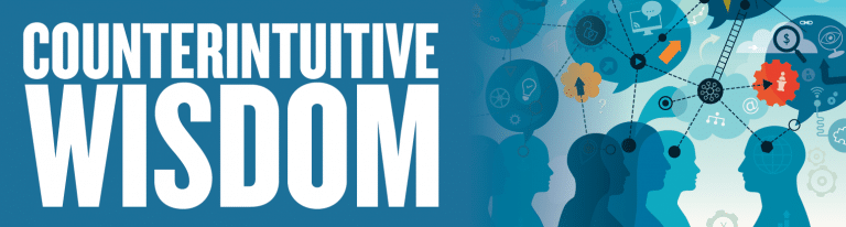 Counterintuitive Wisdom - Greg Hague Counterintuitive Wisdom - Greg Hague
